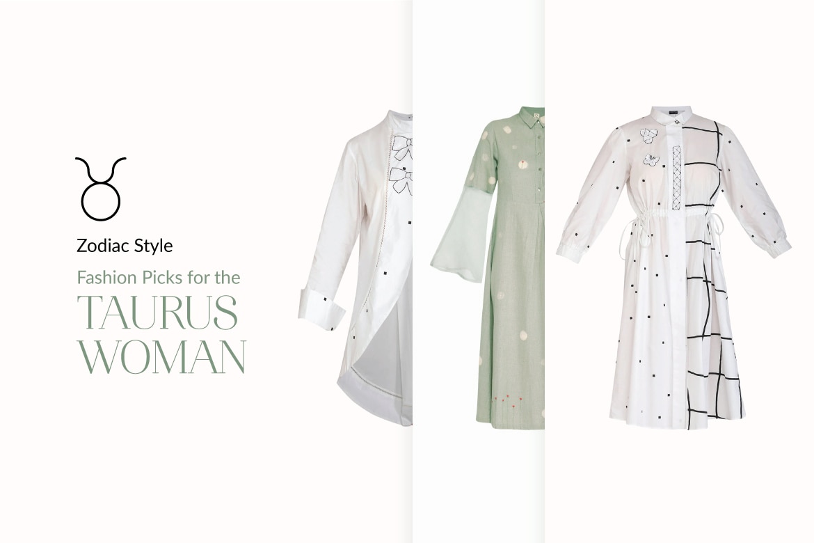 Taurus Woman Fashion: Stylish & Comfortable Picks | FIRST LOOK